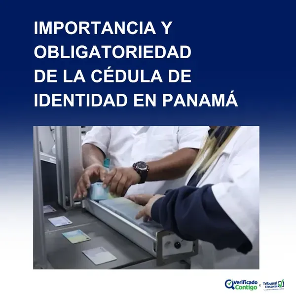 Importancia y obligatoriedad de la cédula de identidad en Panamá ...